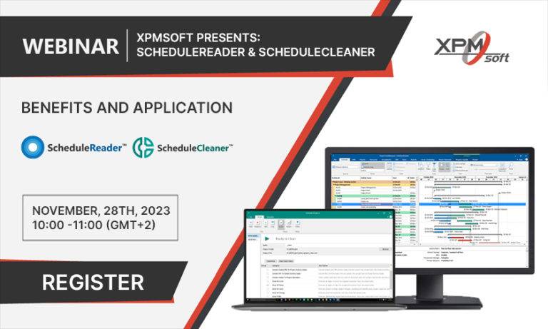 Webinar: XPMsoft Presents: ScheduleReader and ScheduleCleaner – Benefits and Application